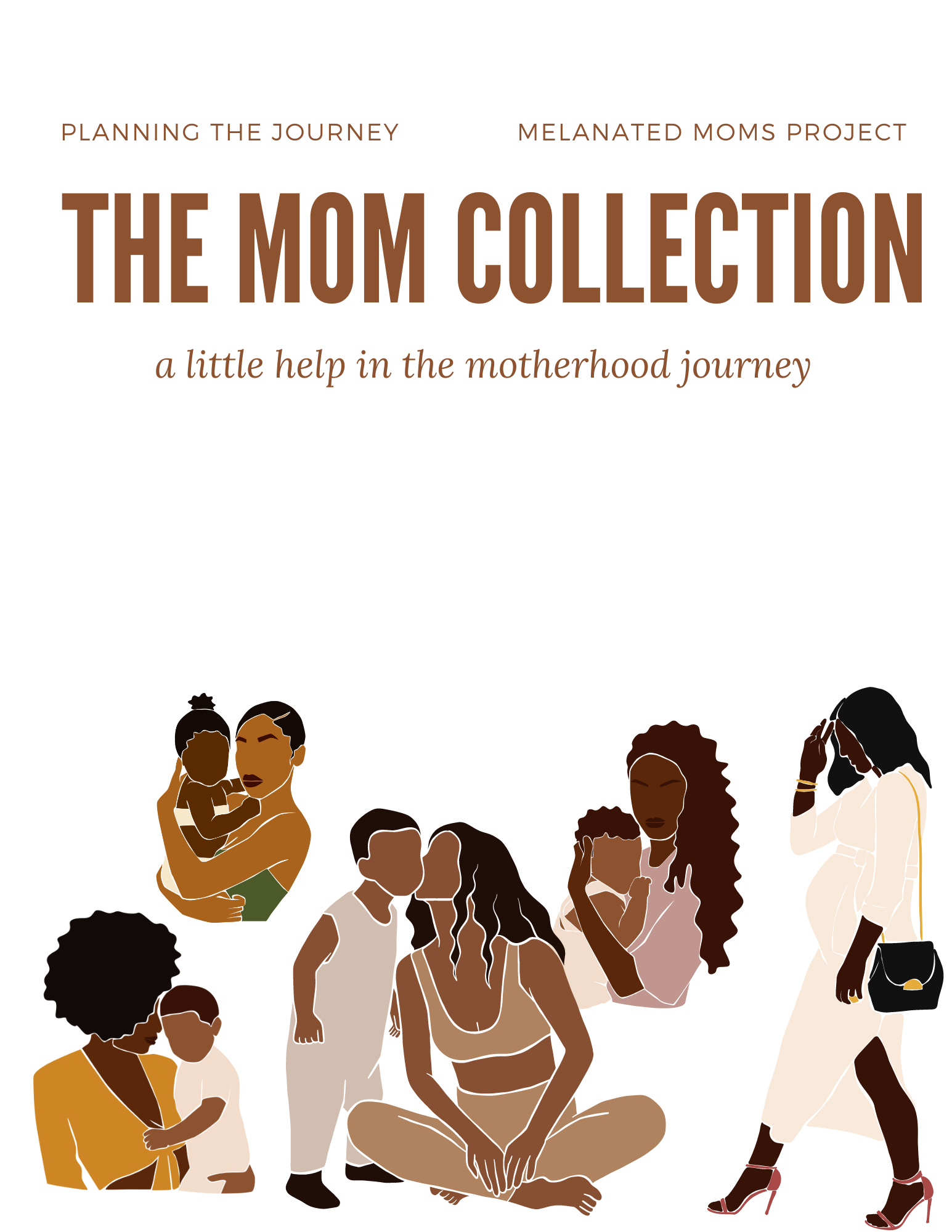 Melanated Moms Project Collab – Planning the Journey
